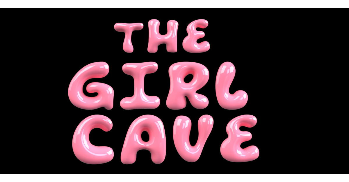 The Girl Cave